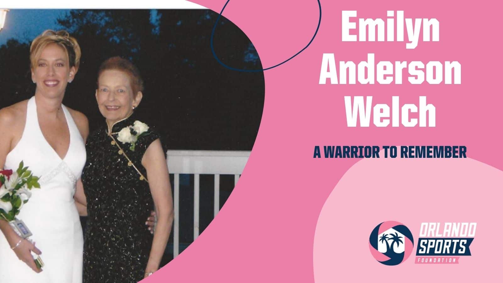 Emilyn Anderson Welch | Warrior Wednesday Stories - The Orlando Sports ...
